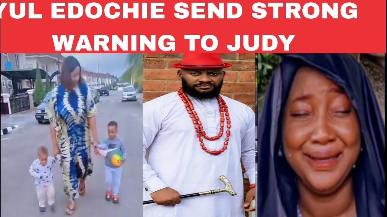 YUL EDOCHIE SENT STRONG WARNING TO JUDY AUSTIN ASK HER TO FOCUS ON HER ...