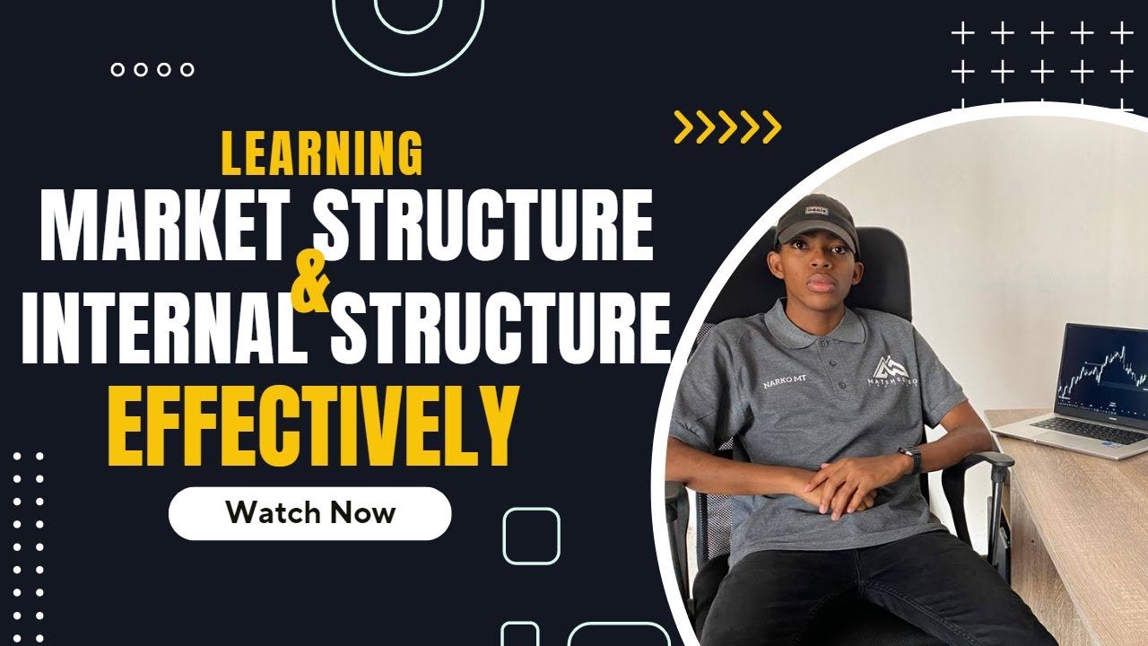 How to use Market Structure & Internal Structure Effectively | SMC ...