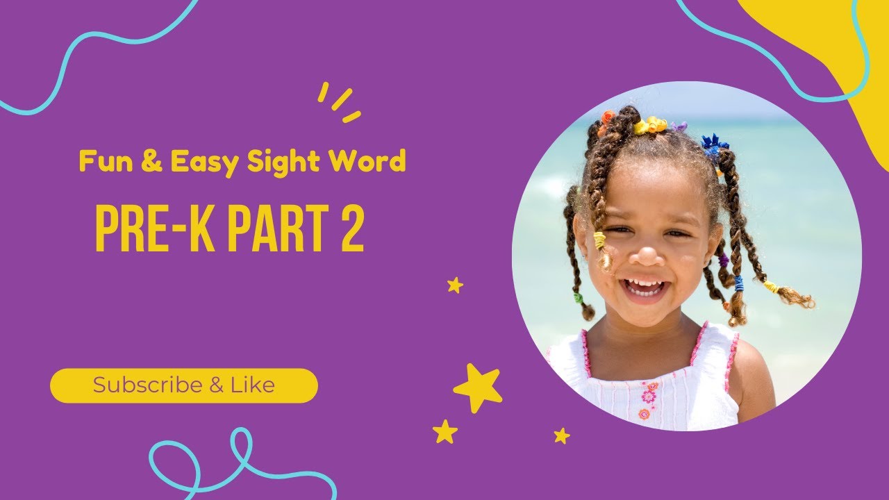 Fun & Easy Sight Words for Pre-K Part 2 - YouTube
