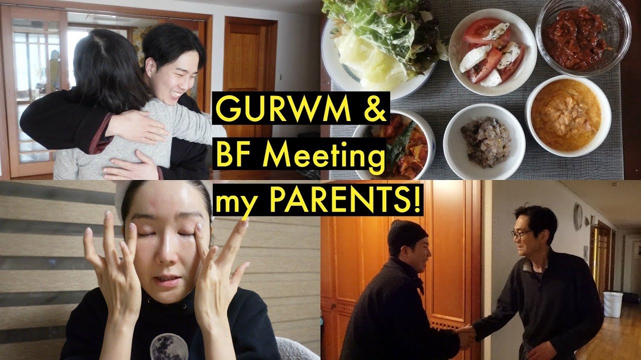 BF meeting parents for 1st time, GURWM, EATING HEALTHIER - YouTube
