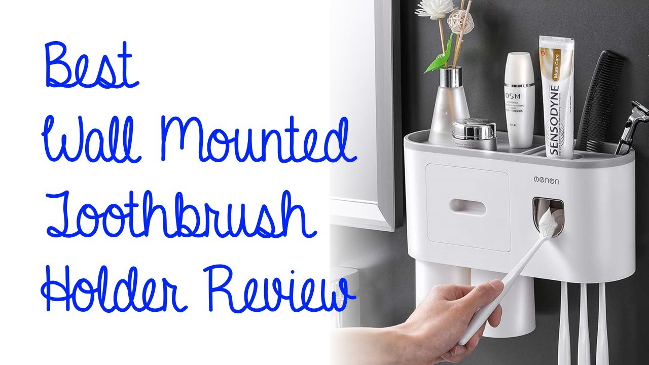 Best Wall Mounted Toothbrush Holder Review - Portable Bathroom ...