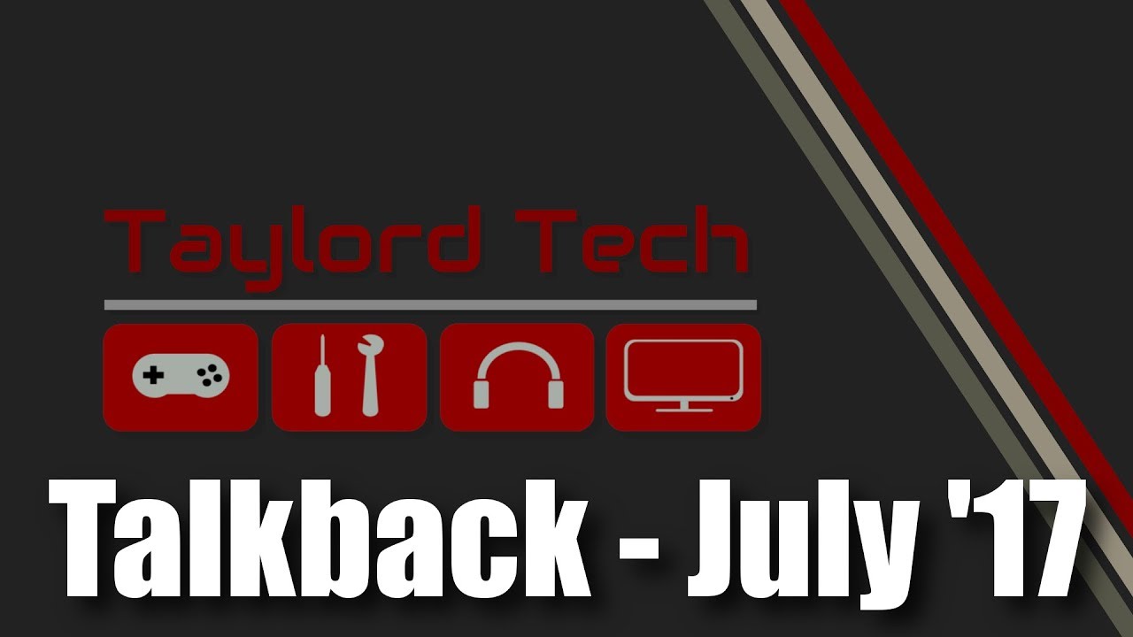 Talkback - July 2017 - YouTube