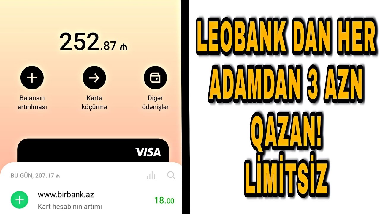 LEOBANK LIMITSIZ ADAM DEVET EDEREK HER ADAMDAN 3 AZN QAZANMAQ ...