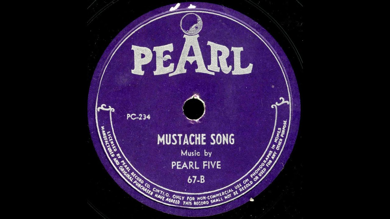 67-B - Mustache Song - Pearl Five [Larry Vincent] - Pearl - Party ...