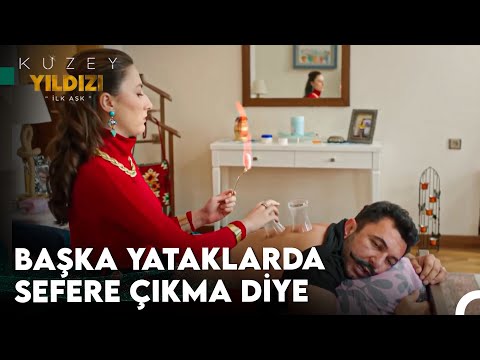 Kocasına Böyle İlgi Göstermeyen De Ne Bileyim 😁 - Kuzey Yıldızı İlk Aşk