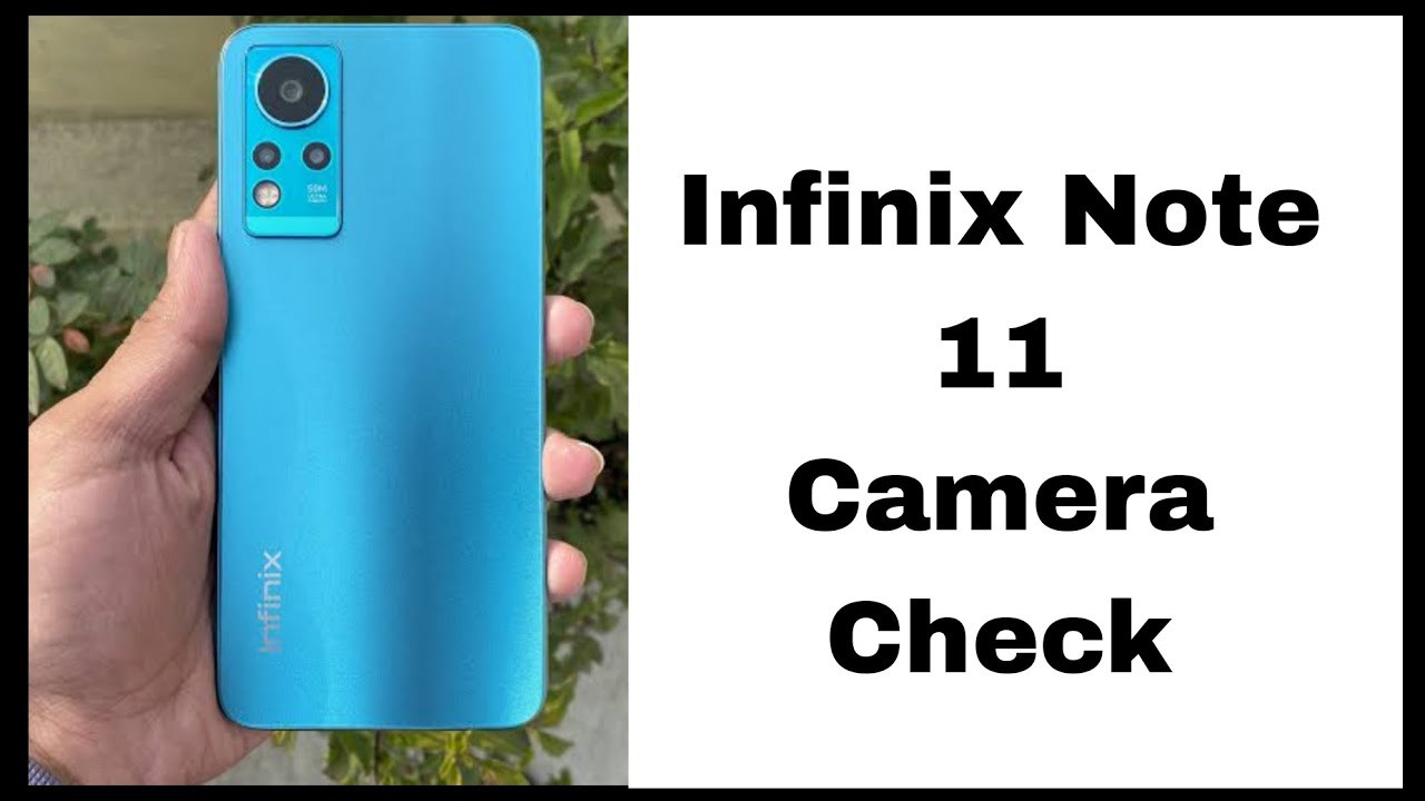 Infinix note 11 camera check ||cinematic view || videography - YouTube