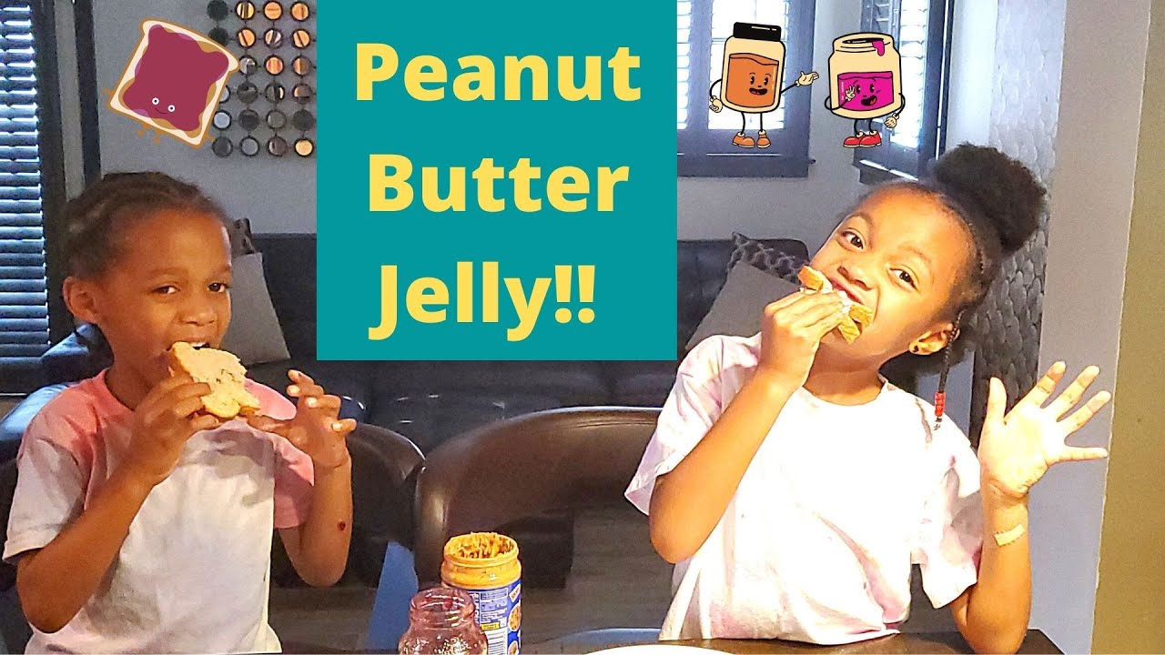 How to Make a Peanut Butter and Jelly Sandwich!! - YouTube