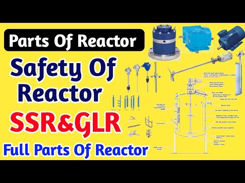 Parts Of Reactor/SSR &GLR Reactor/ Parts Of Reactor Safety/Reactor ...