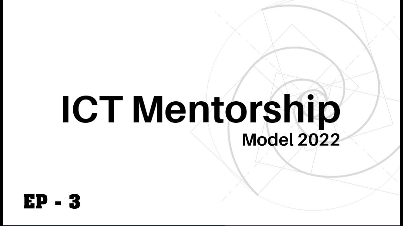 ICT Model 2022 | ICT Mentorship 2022 in Urdu/Hindi | EP. 3 - YouTube