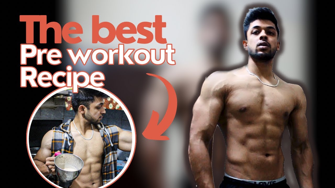 Easy To Make Instant Pre Workout Recipe For Students| Chest& Back ...