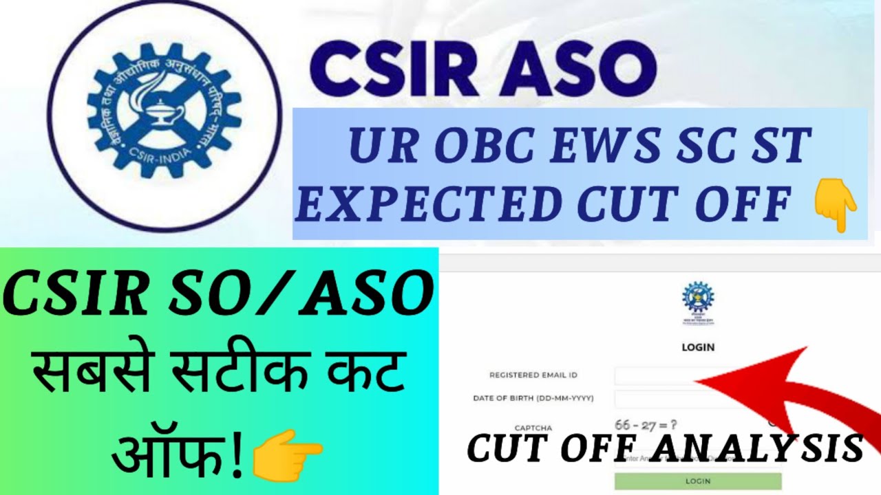 CSIR SO ASO EXAM EXPECTED CUTOFF 2024 | csir so/aso result date | CSIR ...