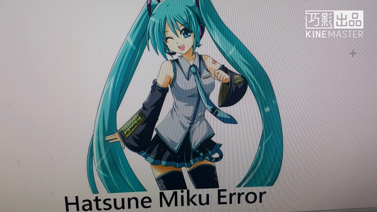 Hatsune Miku Error 81.72 (The Scare Of EXE Punishment) - YouTube