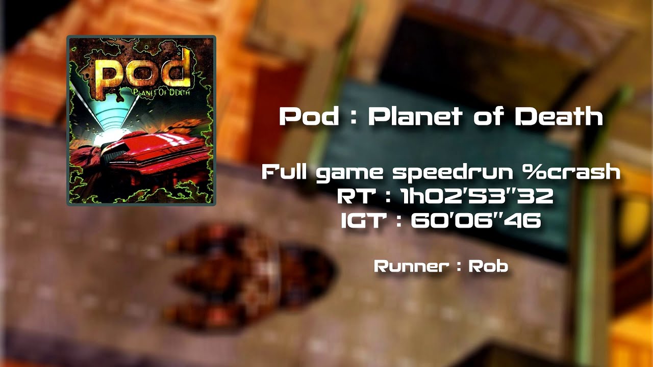 Pod - Planet of Death - %CRASH Speedrun - YouTube