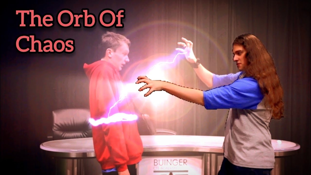 The Orb Of Chaos (High School Project) - YouTube