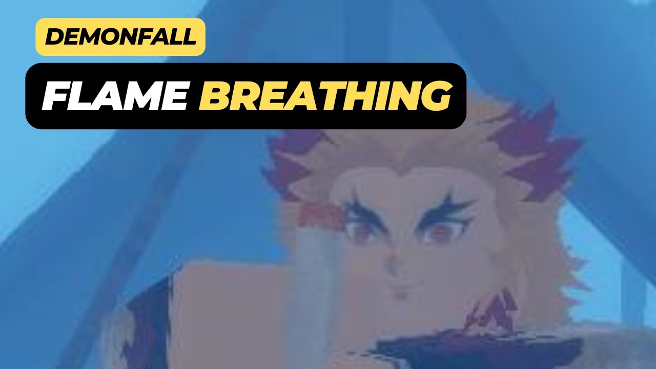 How to Get Flame Breathing + Rengoku Location - Roblox Demonfall - YouTube