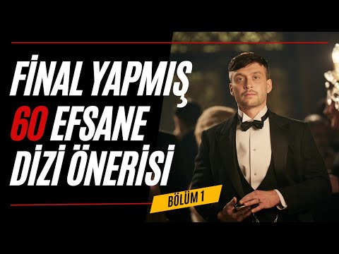 Final Yapmış 60 Efsane Dizi Önerisi | 1. Bölüm