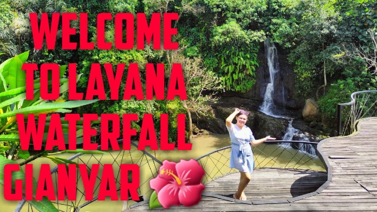 Explore Layana Waterfall Gianyar Bali - YouTube