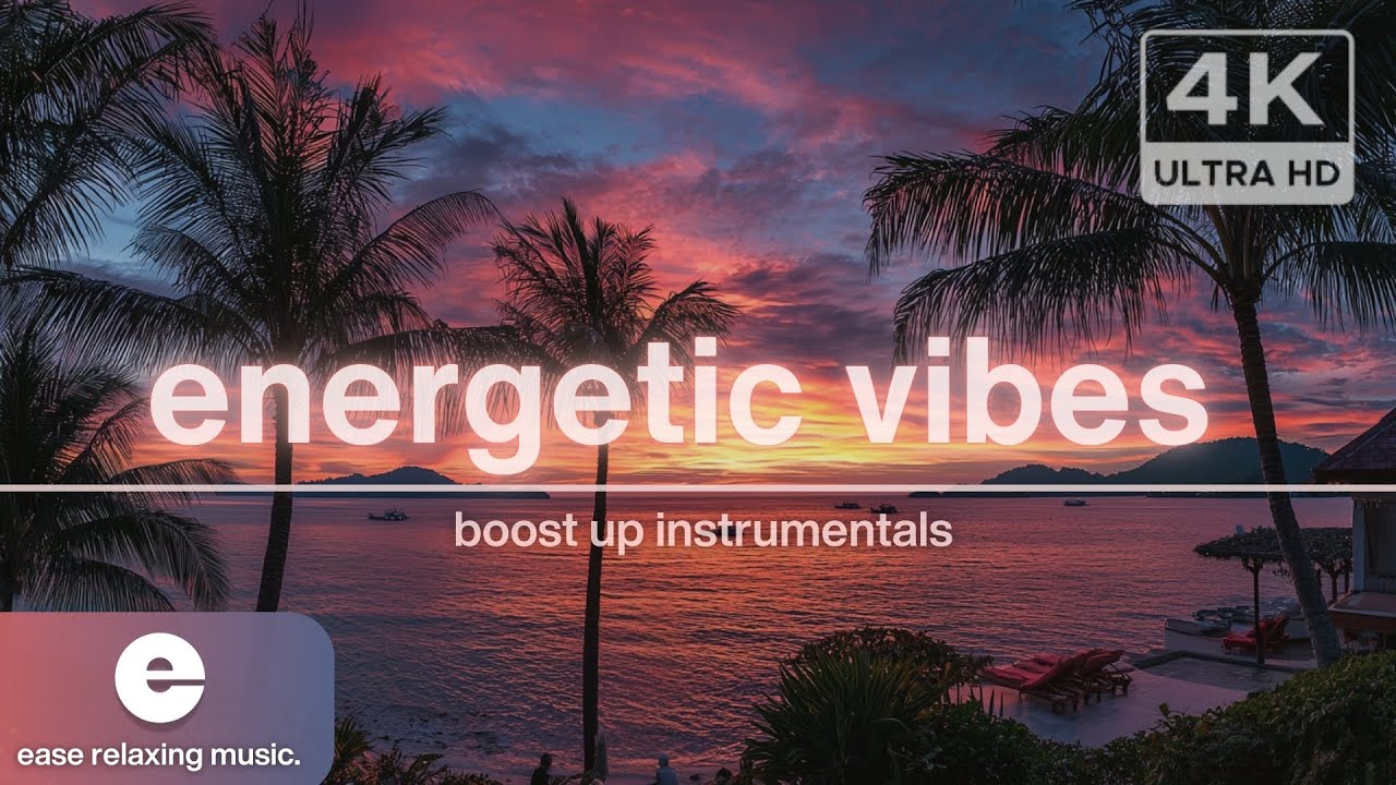 Energetic Vibes: Boost Up Instrumentals (Official Music) - YouTube