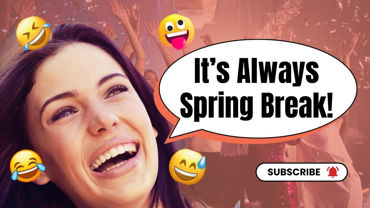 Eternal Spring Break - A Humorous Look at The Florida Party - YouTube