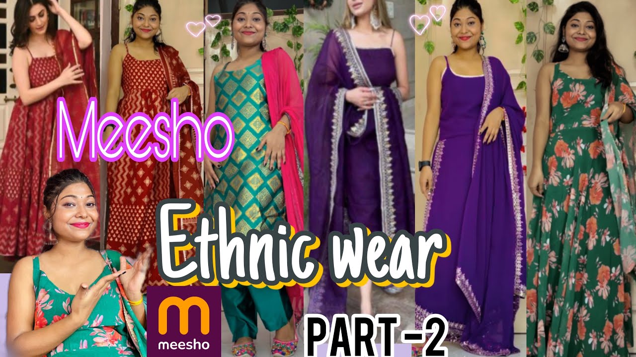 MEESHO Ethnic wears( part -2 ) || Meesho affordable haul ...