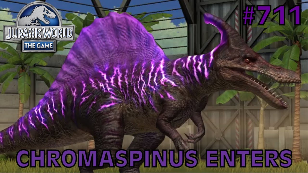 Chromaspinus Enters - Jurassic World: The Game - EP 711 - YouTube