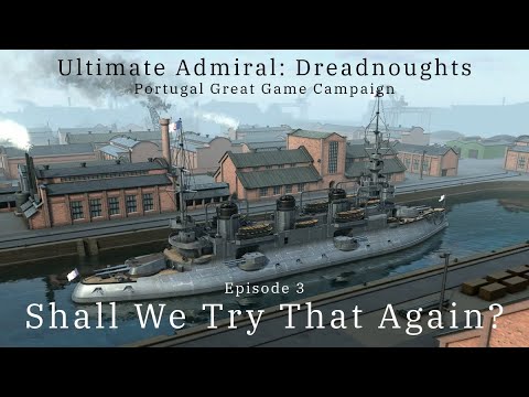 Shall We Try That Again? - Episode 3 - Portugal Great Game Campaign ...