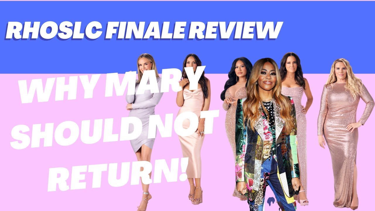 RHOSLC FINALE REVIEW & Why Mary should NOT return! #rhoslc - YouTube
