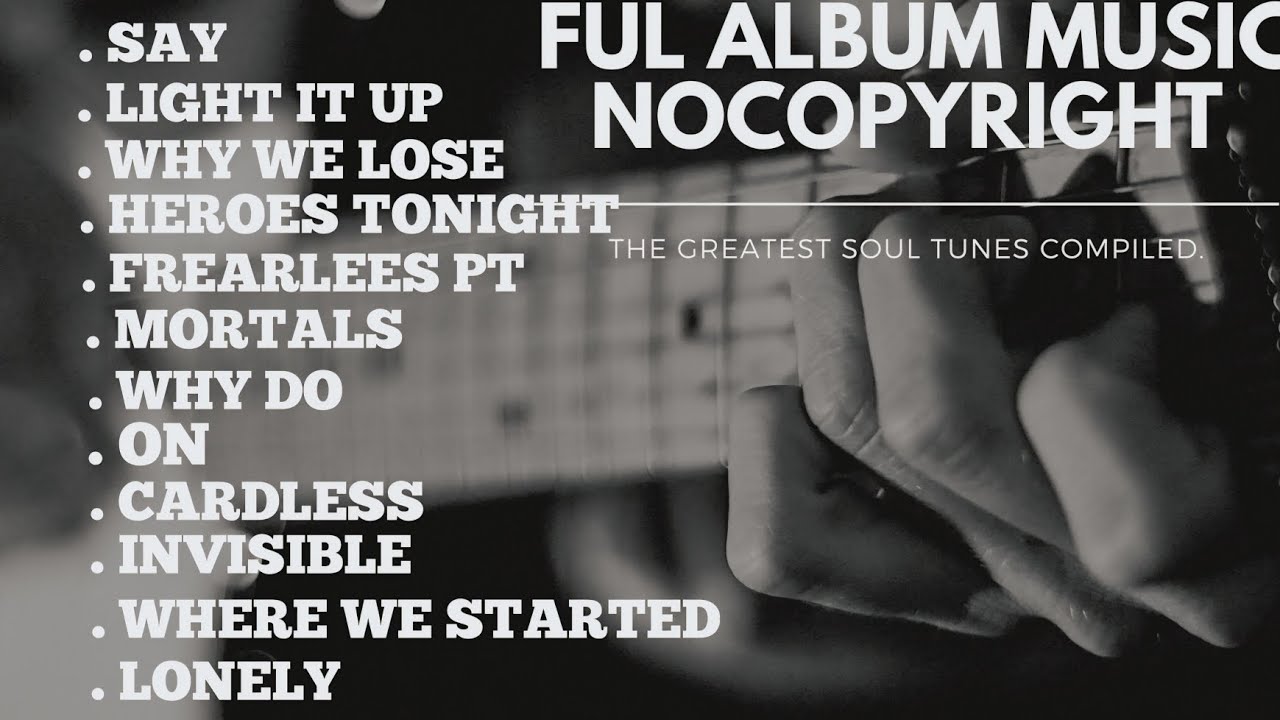 FULL ALBUM MUSIC NOCOPYRIGHT | THE BEST MUSIC NCS - YouTube