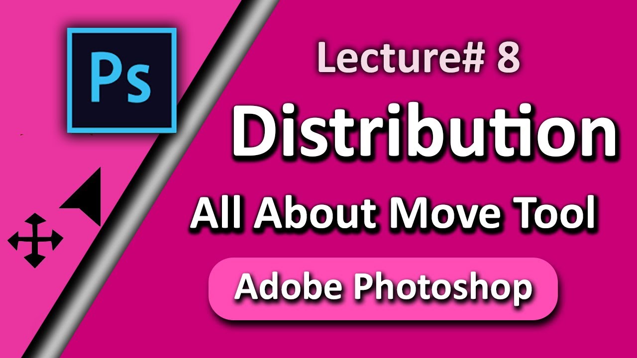 What is distribution in Adobe Photoshop 2022 || Alignment and ...