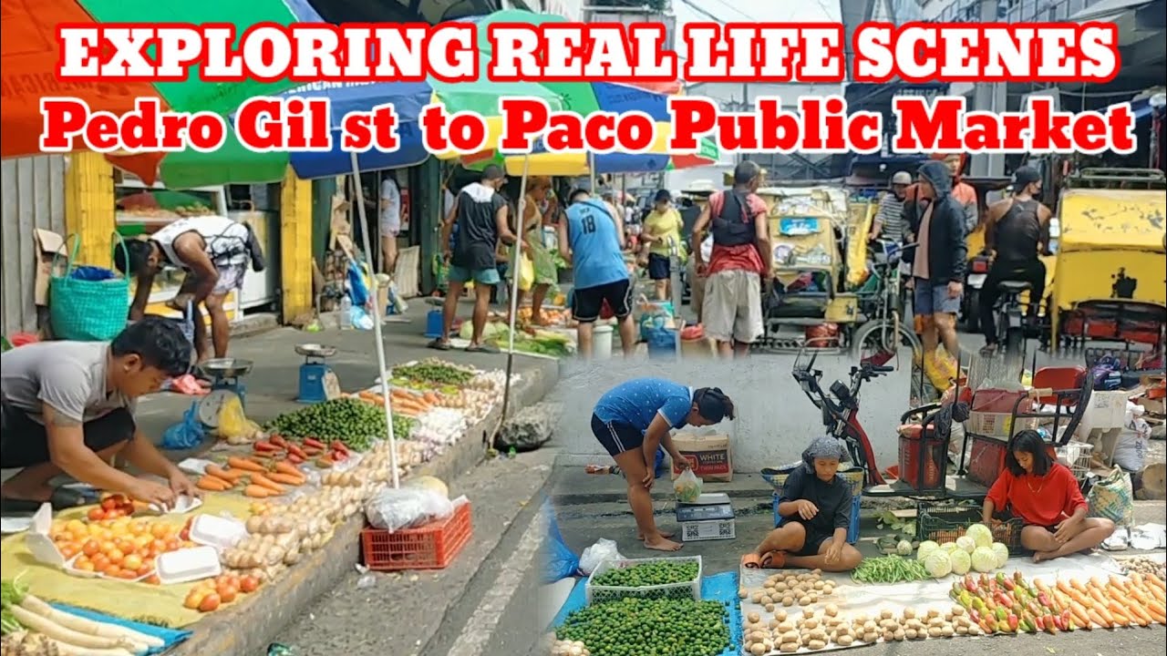 EXPLORING PEDRO GIL STREET GOING TO PACO PUBLIC MARKET WALKTOUR MANILA ...