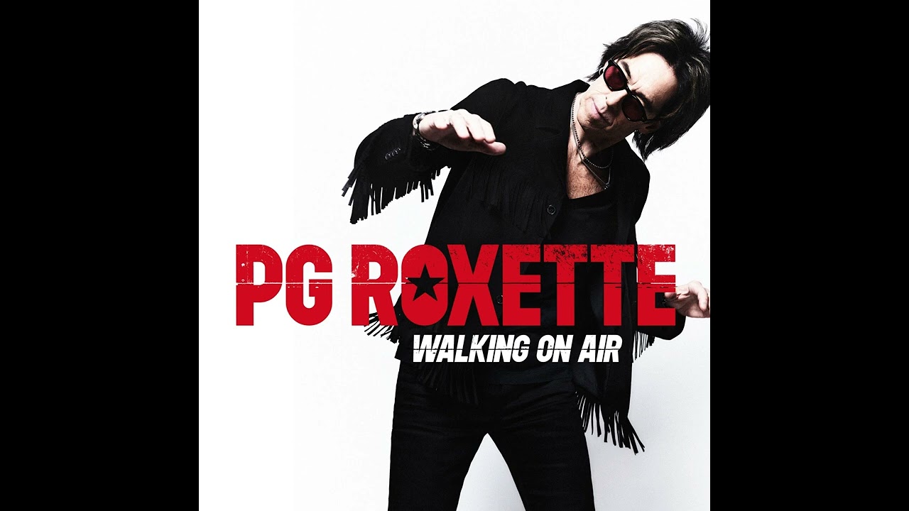 PG Roxette - Walking On Air - YouTube