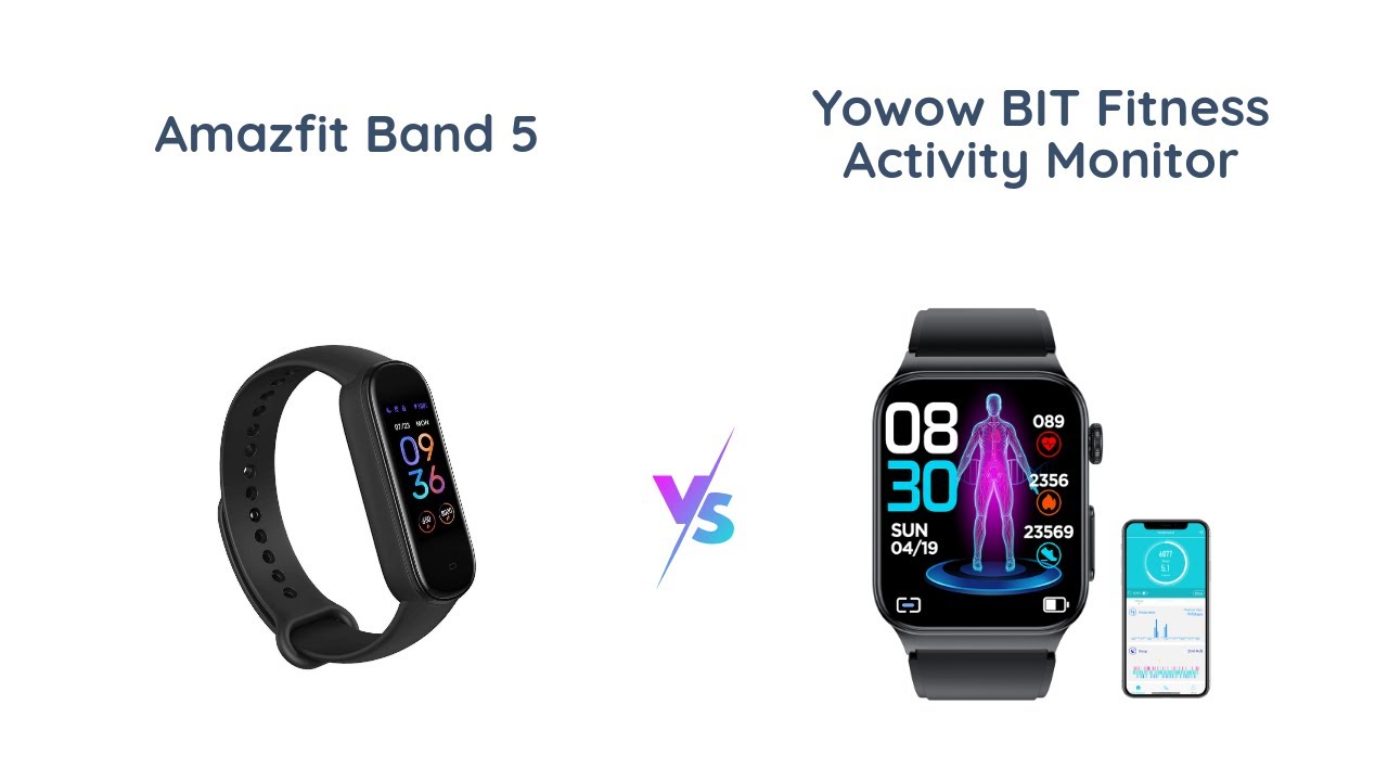 Amazfit Band 5 vs Yowow BIT Fitness: Which is the Best Activity Tracker ...