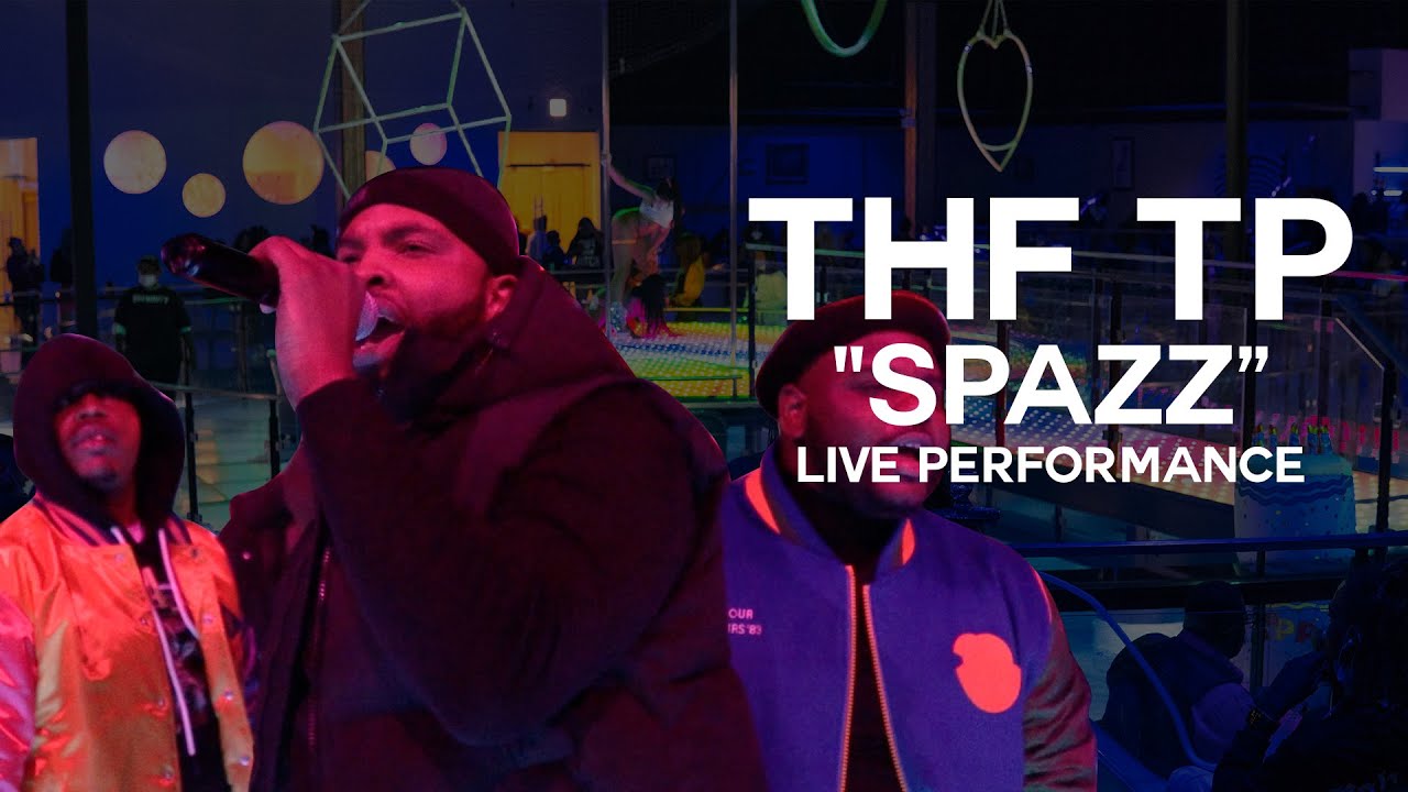 THF TP "Spazz" Drip Thursday Live Performance - YouTube