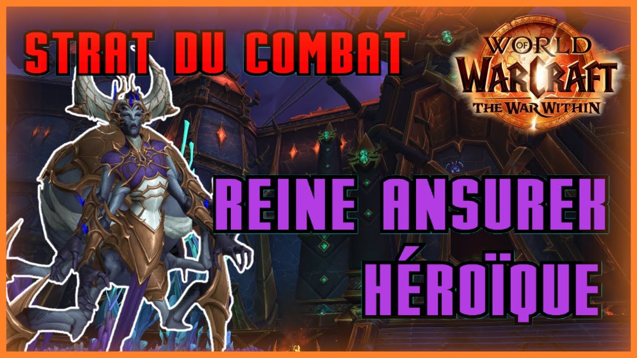 REINE ANSUREK Normal / Héroïque ! - PALAIS NERUB'AR - World of Warcraft ...
