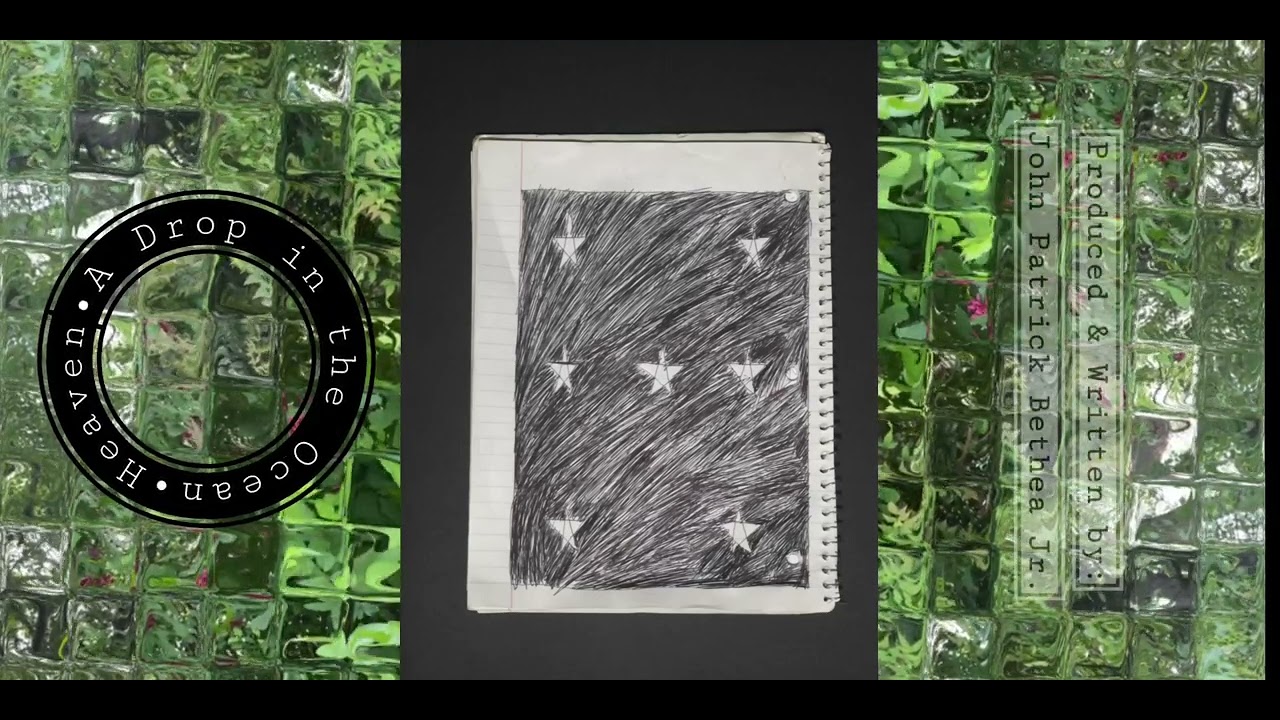 John Bethea - A Drop in the Ocean (Official Visualizer) - YouTube