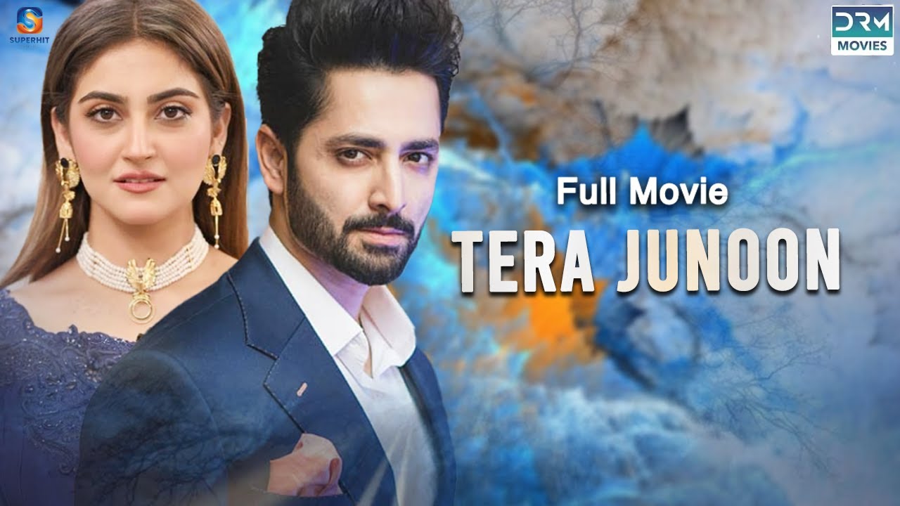 Tera Junoon | Full Film | Danish Taimoor, Hiba Bukhari | A Love And Hate Story | C4B1F - YouTube