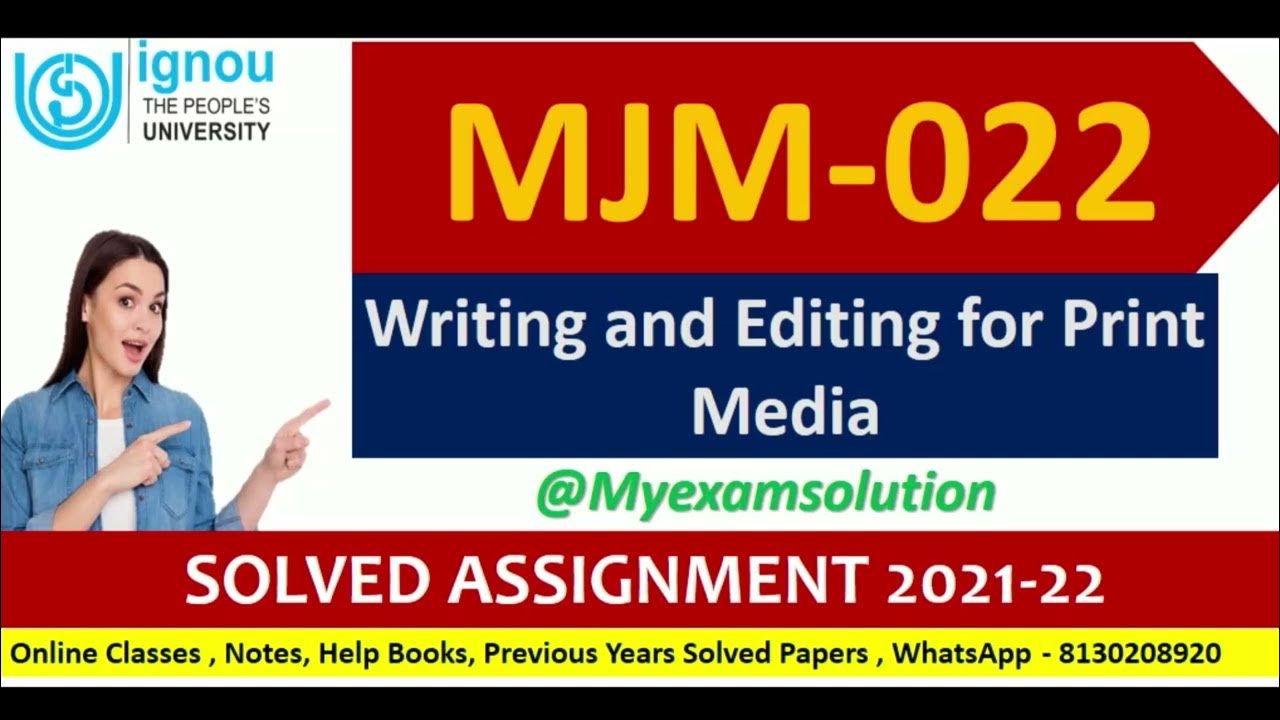 MJM 022 SOLVED ASSIGNMENT 2021-22 || Writing and Editing for Print Media || IGNOU Solved ...