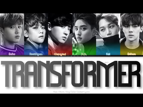EXO (엑소) Transformer Color Coded Lyrics (Han/Rom/Eng)