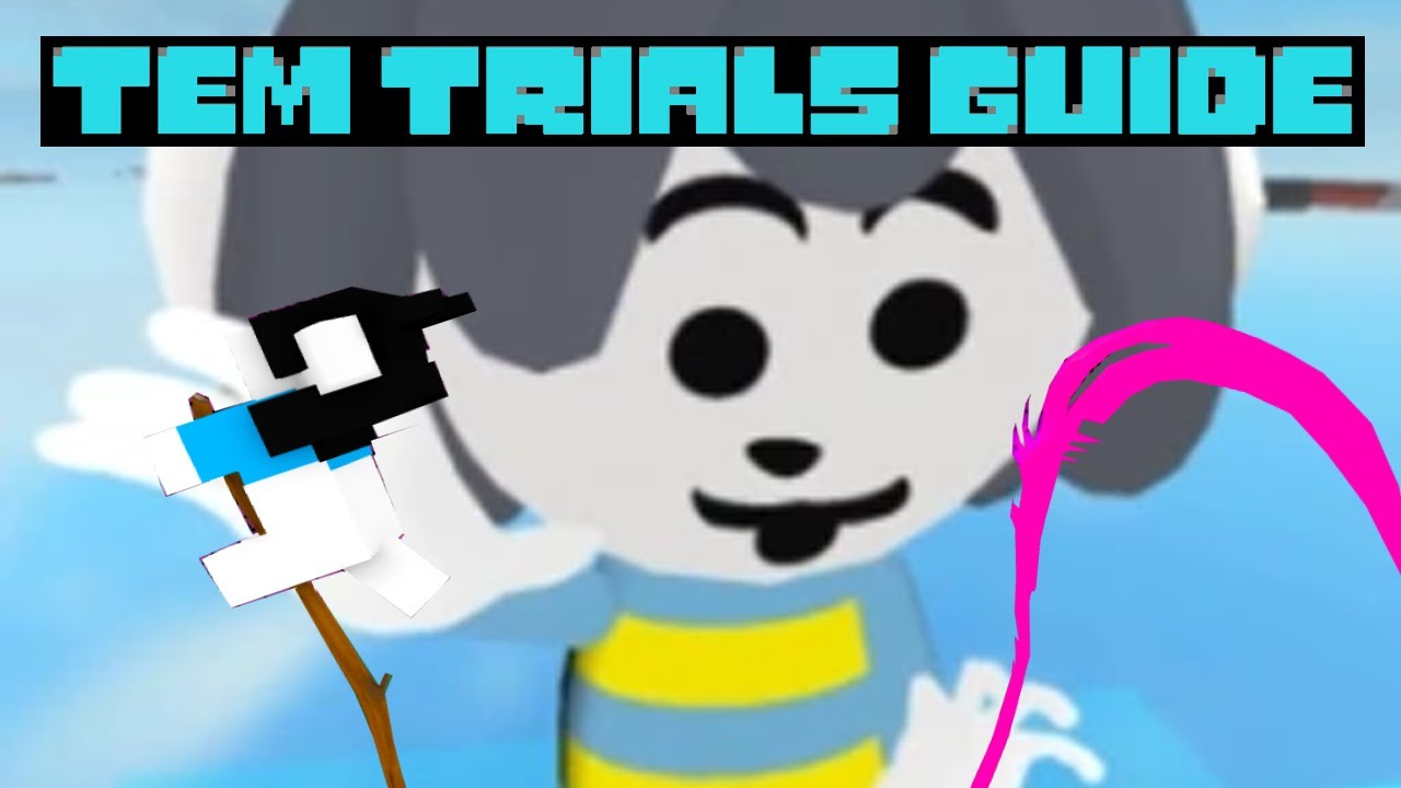 Tem Trials Solo Guide (pre-Trials) │ Undertale 3D Boss Battles - YouTube
