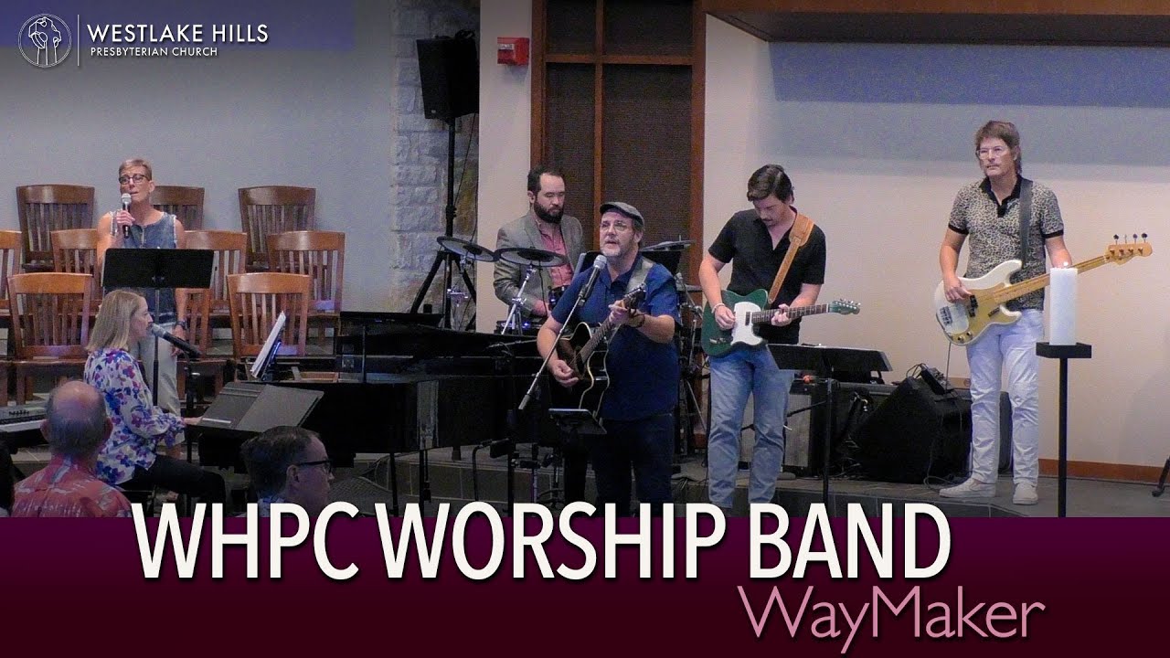 WHPC Worship Band | WayMaker - YouTube