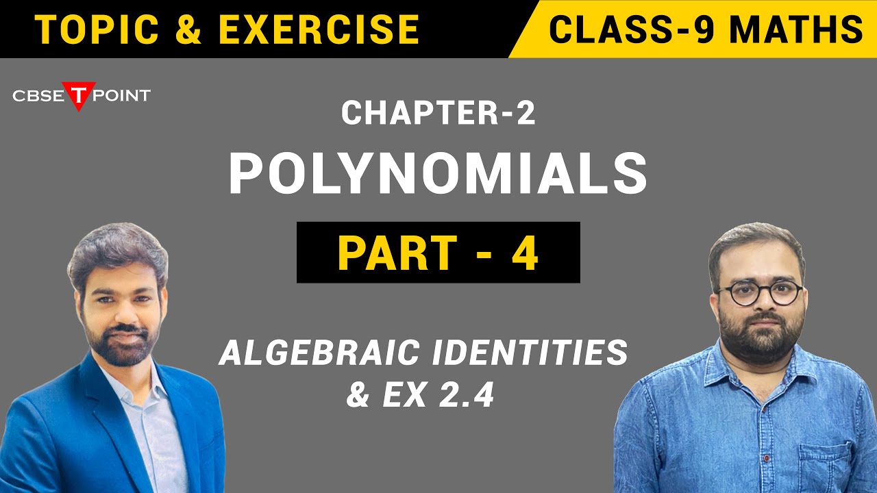 Polynomials Part 4 | NCERT Class 9 Maths Chapter 2 | Algebraic ...