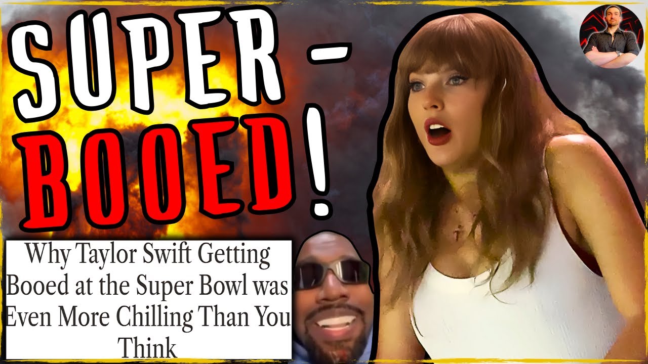 Taylor Swift Got Booed at the Super Bowl and That's a Good Thing - YouTube
