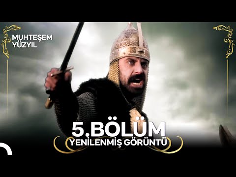 Muhteşem Yüzyıl: Aşk-ı Derûn 5. Bölüm (Yenilenmiş Görüntü)