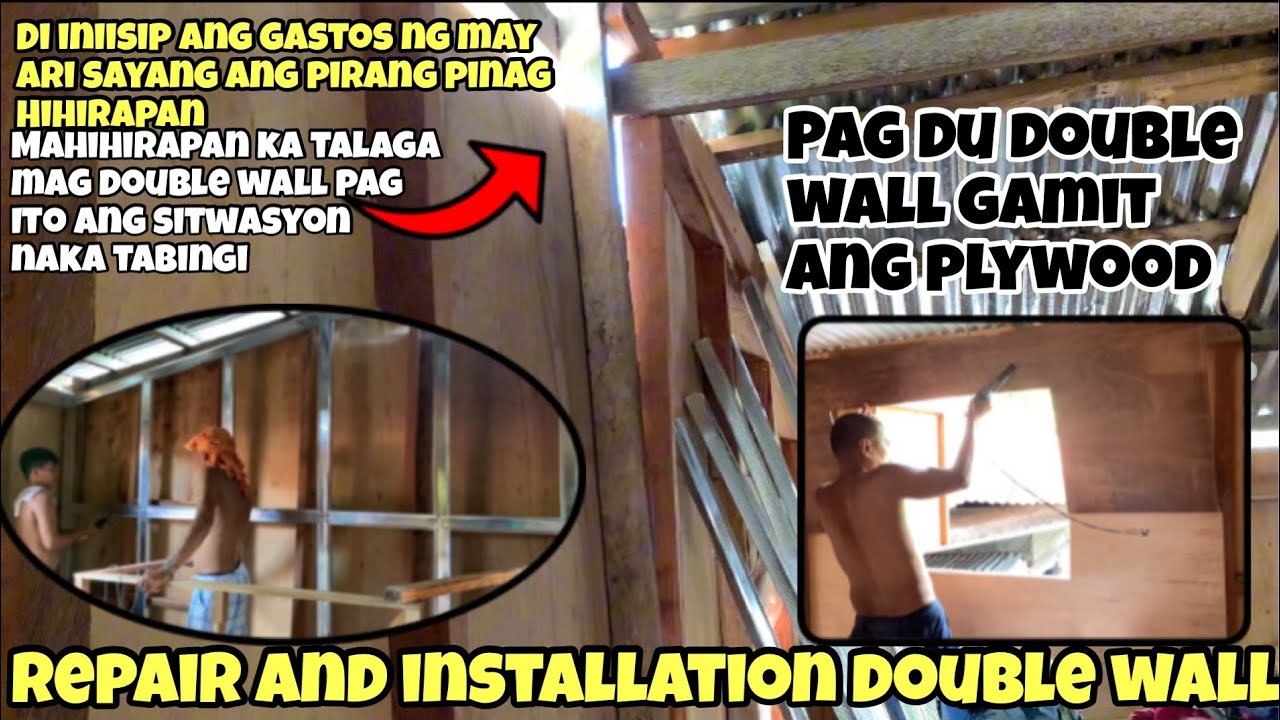 Pag double gamit Ang plywood | How to install double wall #doublewall # ...