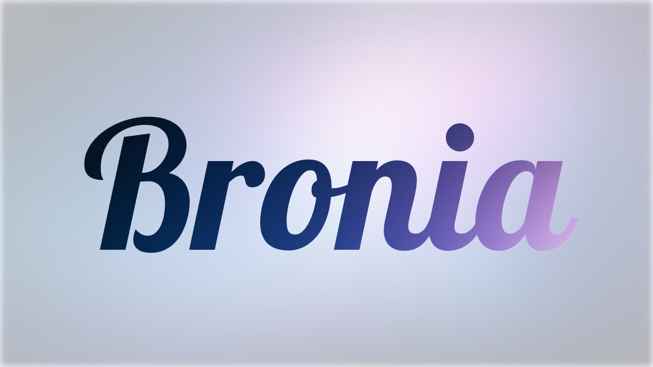 Significado de Bronia, nombre Polaco para tu bebe niño o niña (origen y ...
