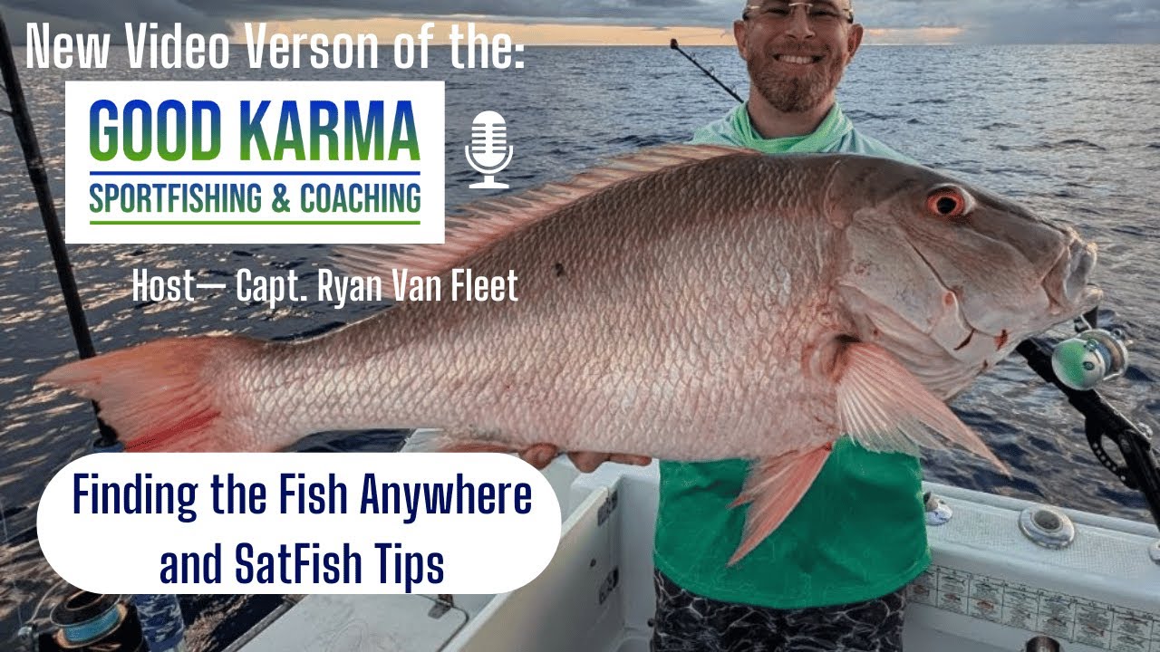How to Find Fish Anywhere Consistently and SatFish Tips- Video # ...