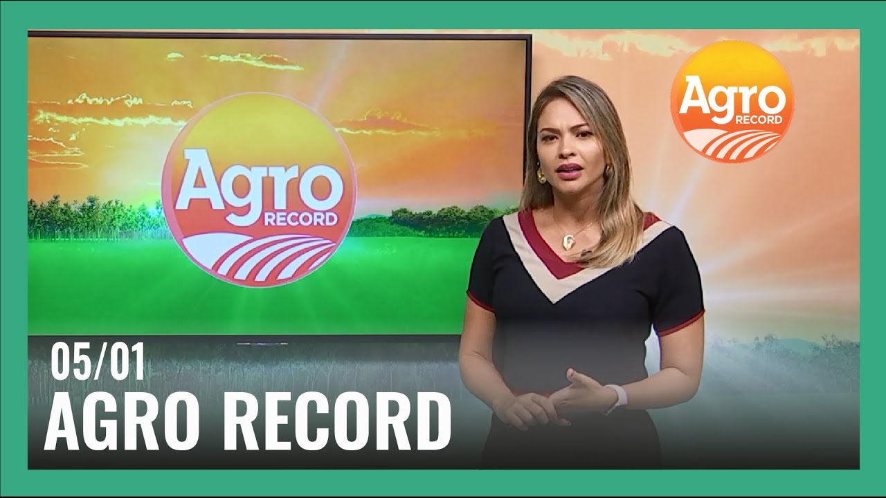 AGRO RECORD 05/02/2023 - PROGRAMA COMPLETO - YouTube