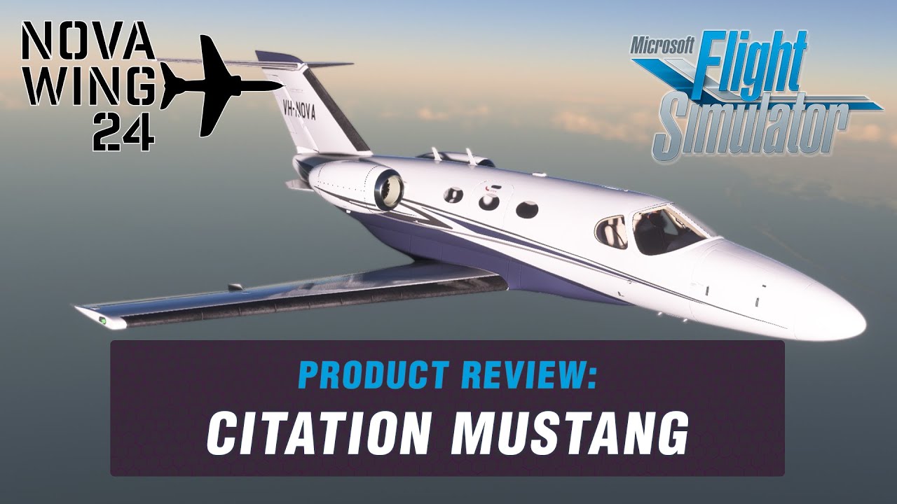 Cessna Citation Mustang - Microsoft Flight Simulator Add-On Review ...