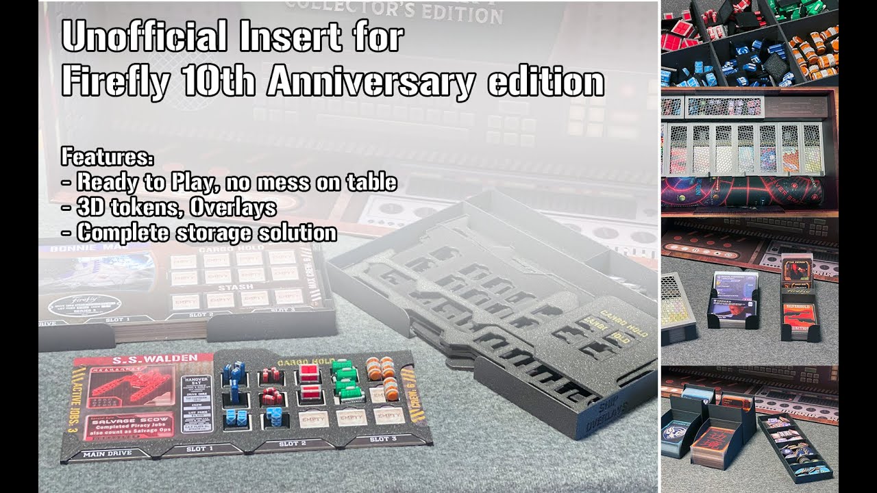 Insert for Firefly 10th anniversary board game - (Ready To Play) - YouTube