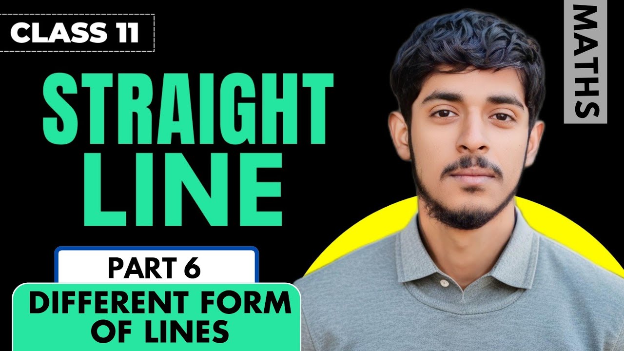 Class 11 Straight line | Different Form of a line - Part 1 | Class 11 ...